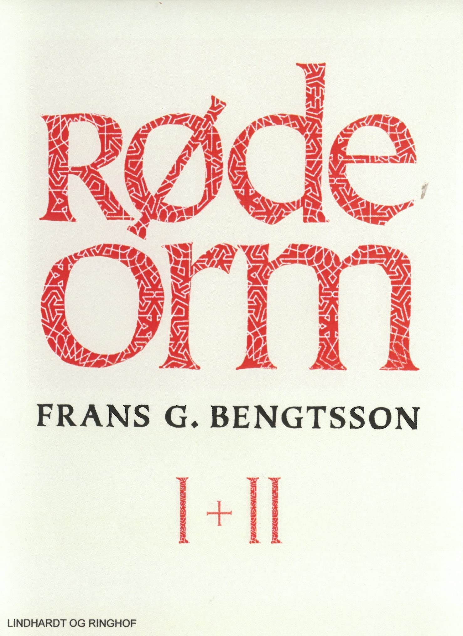 Røde orm I + II (Danish Edition) by Frans G. Bengtsson | Goodreads