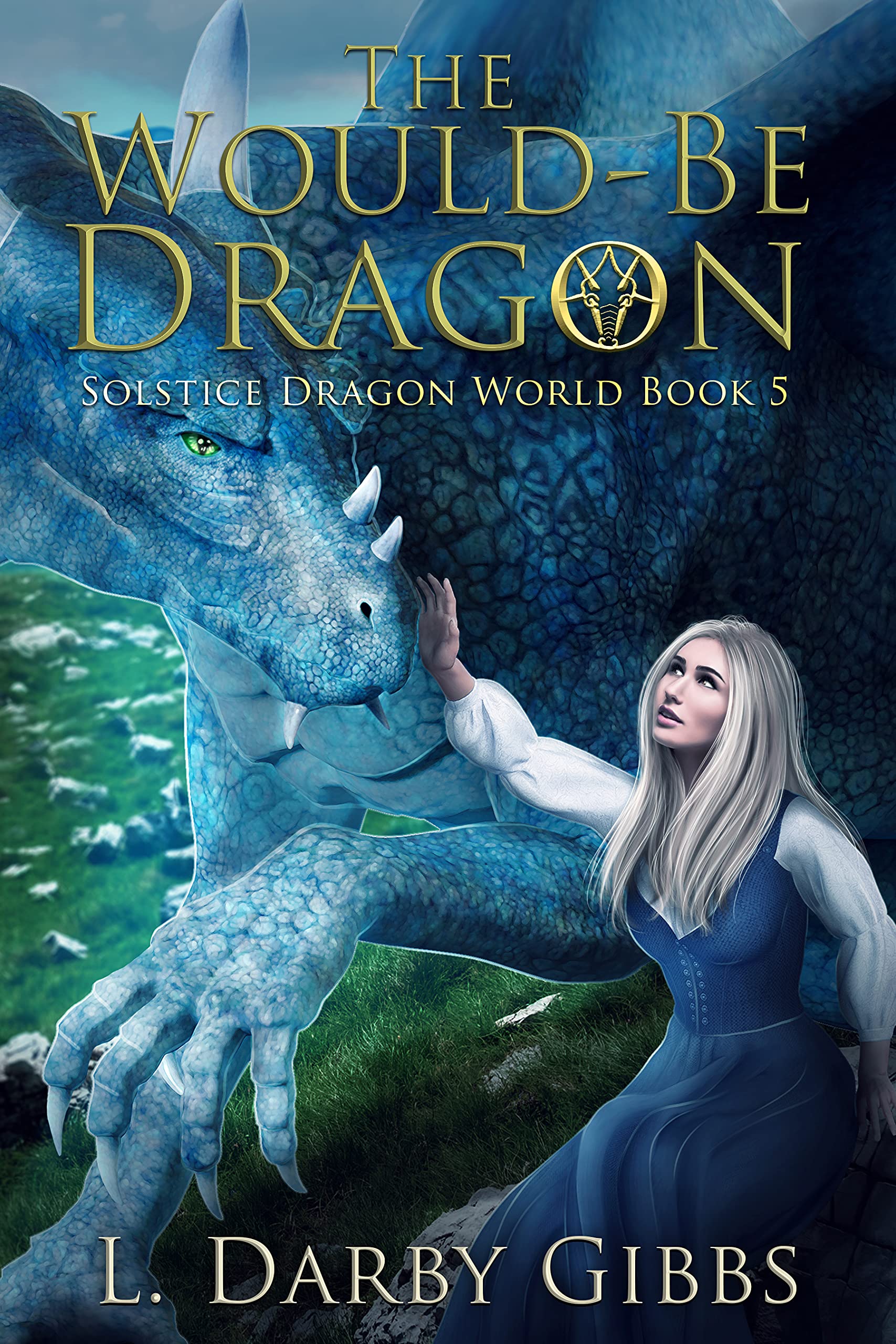 The Would-Be Dragon (Solstice Dragon World, #5) by L. Darby Gibbs ...