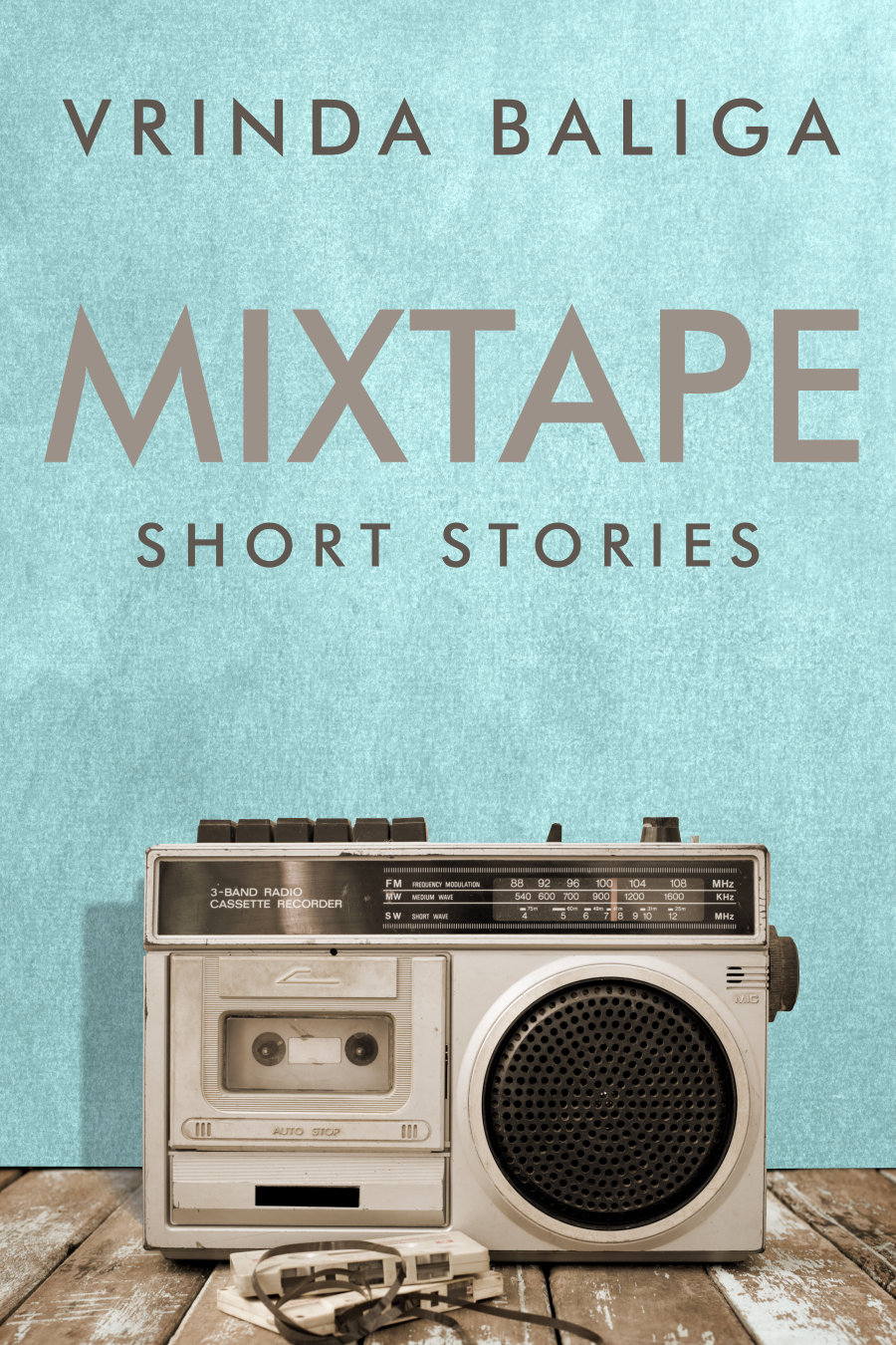 Mixtape by Vrinda Baliga | Goodreads