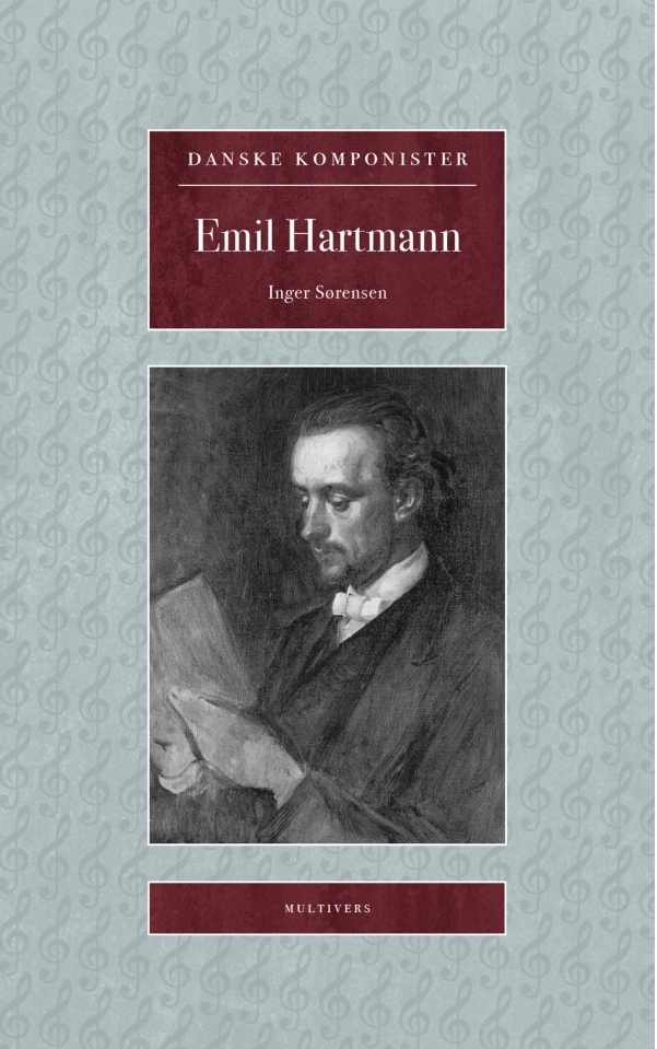 Emil Hartmann by Inger Sørensen | Goodreads