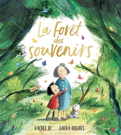 La forêt des souvenirs by Rachel Ip | Goodreads
