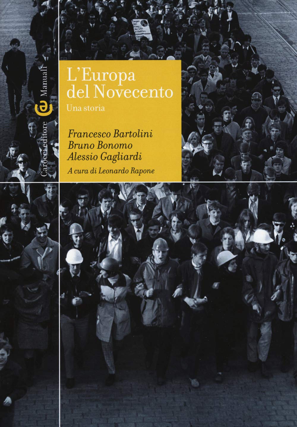 L'Europa del Novecento. Una storia by Francesco Bartolini | Goodreads