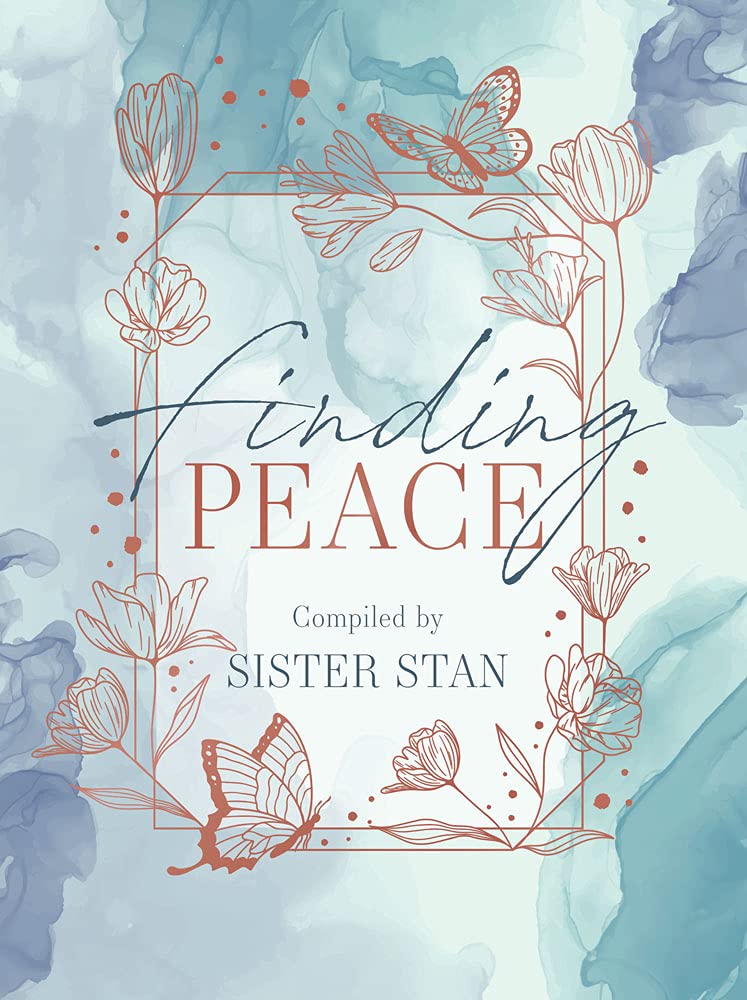 Finding Peace by Sister Stan | Goodreads