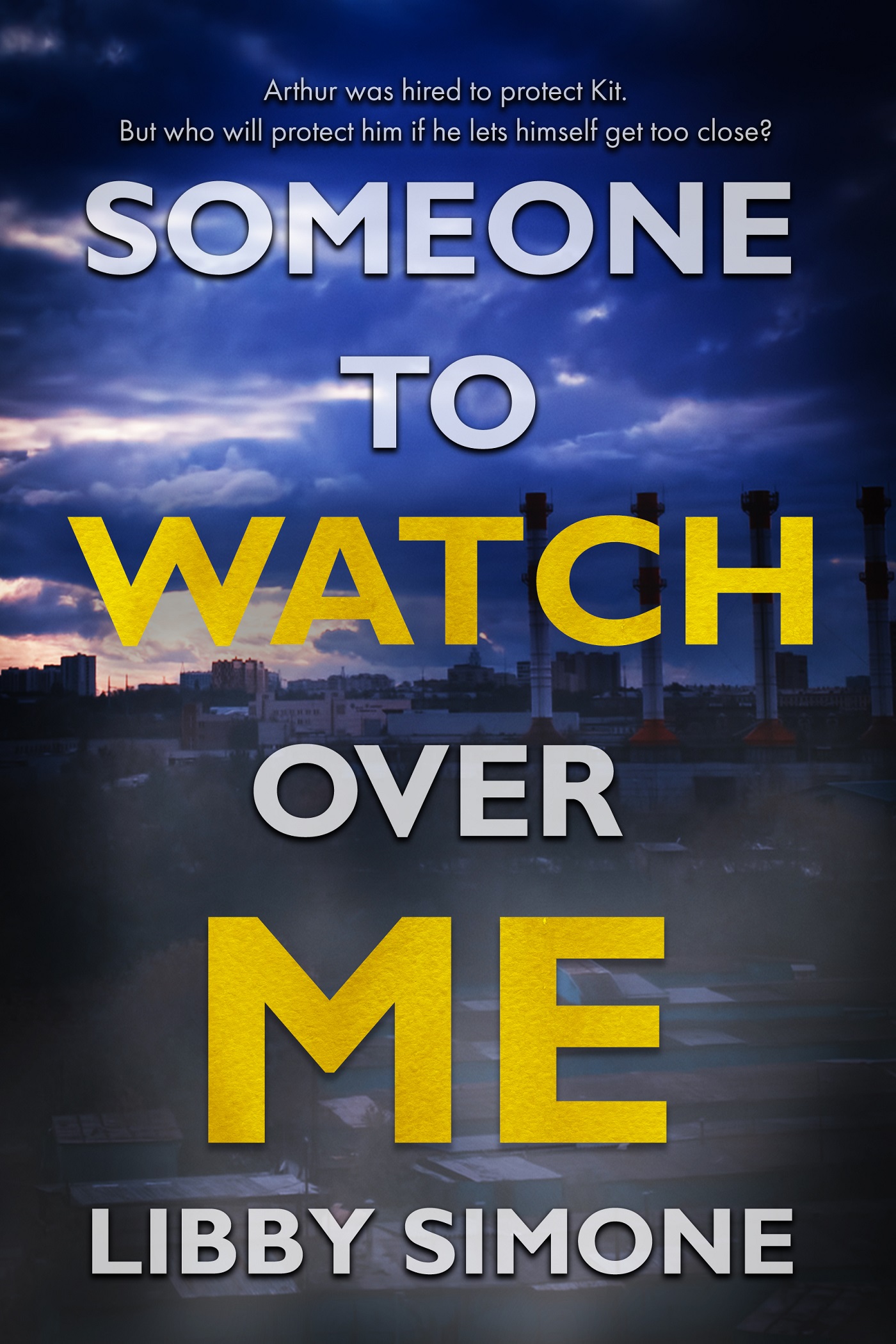 Someone to Watch Over Me | Goodreads