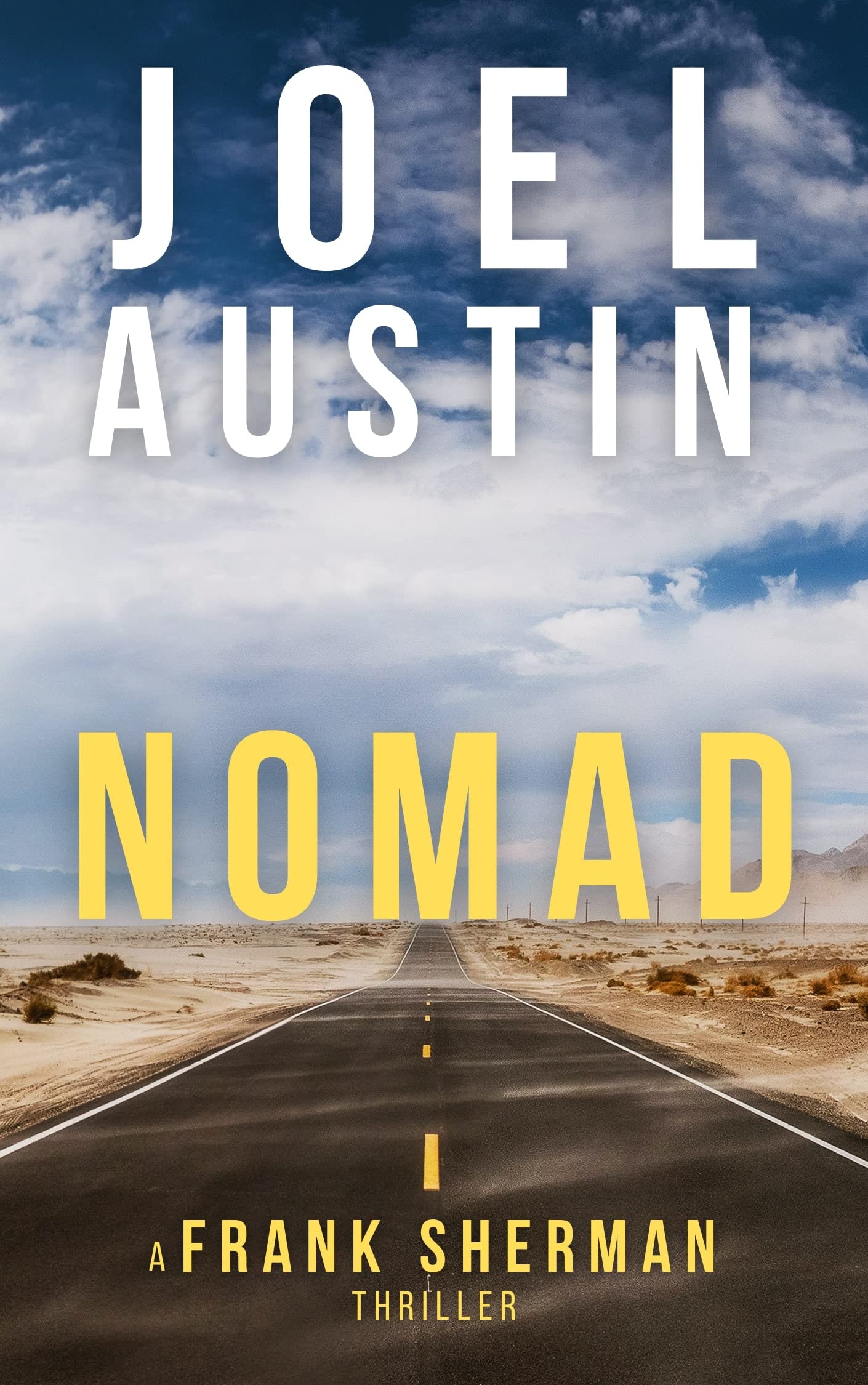 Nomad (Frank Sherman #4) by Joel Austin | Goodreads
