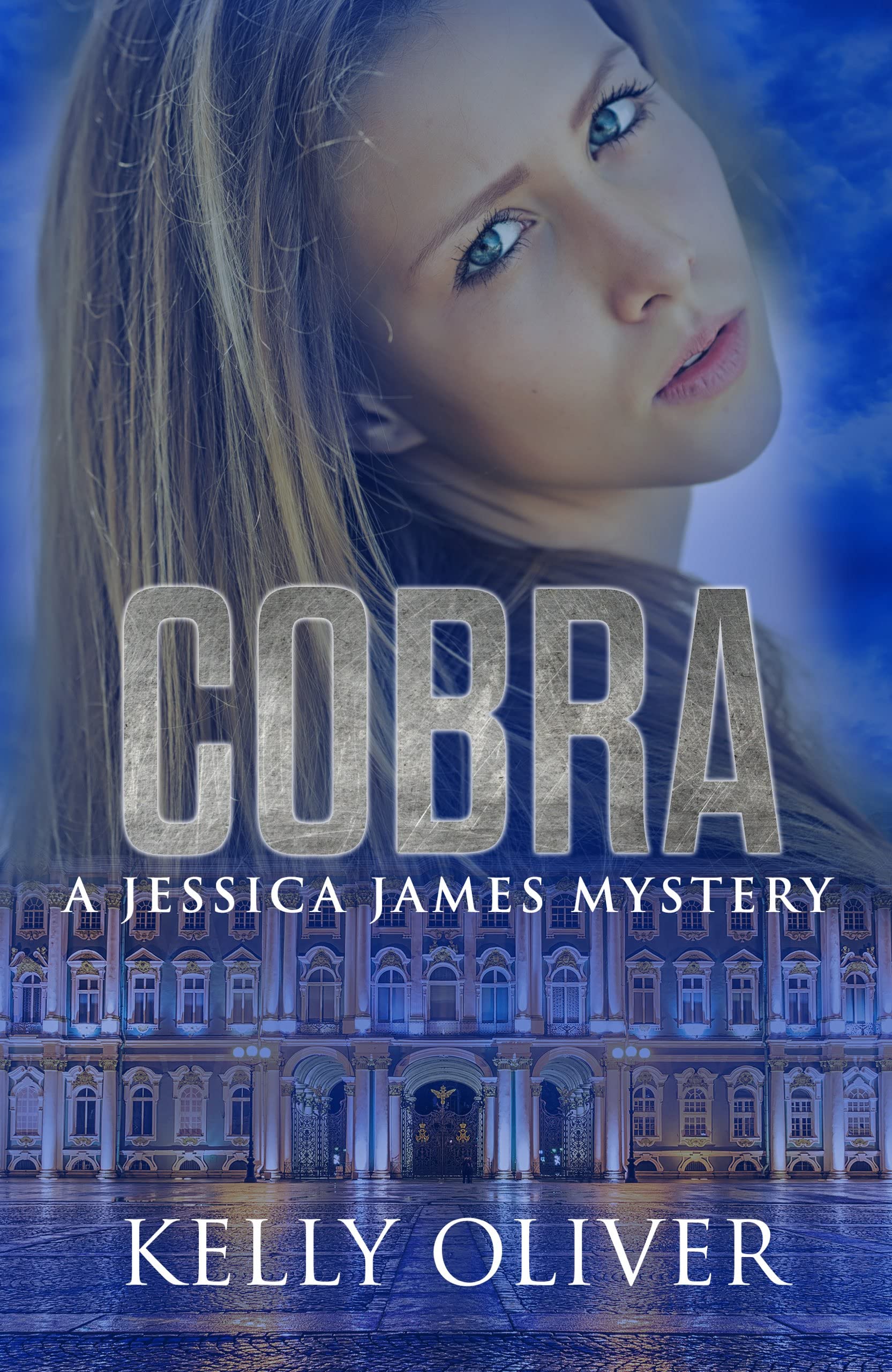 Cobra (Jessica James Mystery #7) by Kelly Oliver | Goodreads