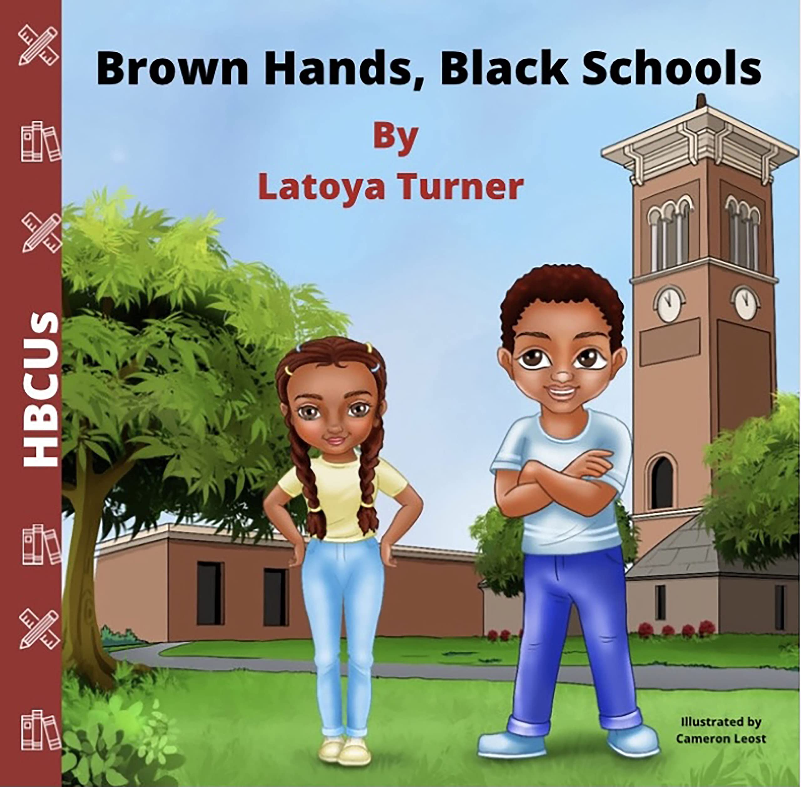Brown Hands, Black Schools : HBCUs by Latoya Turner | Goodreads