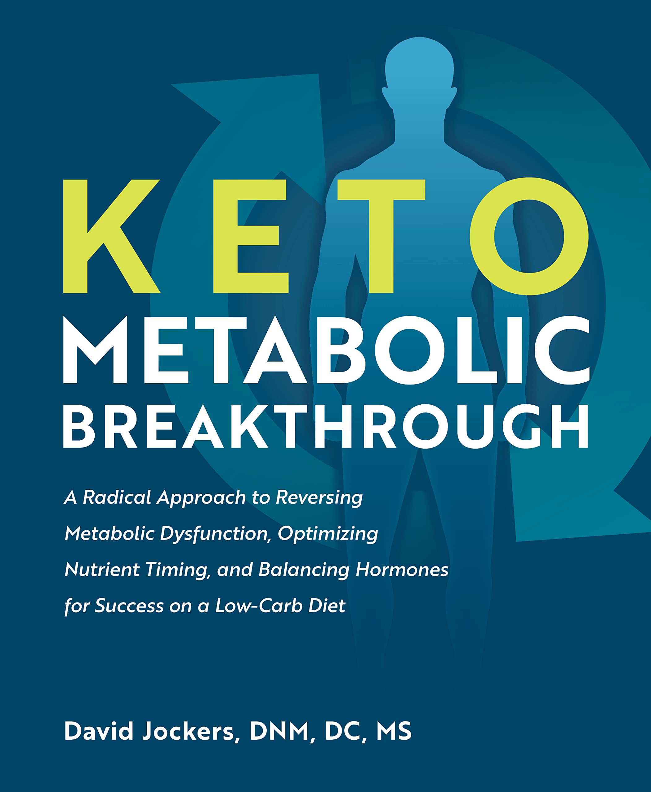 Keto Metabolic Breakthrough: A Radical Approach to Reversing Metabolic ...