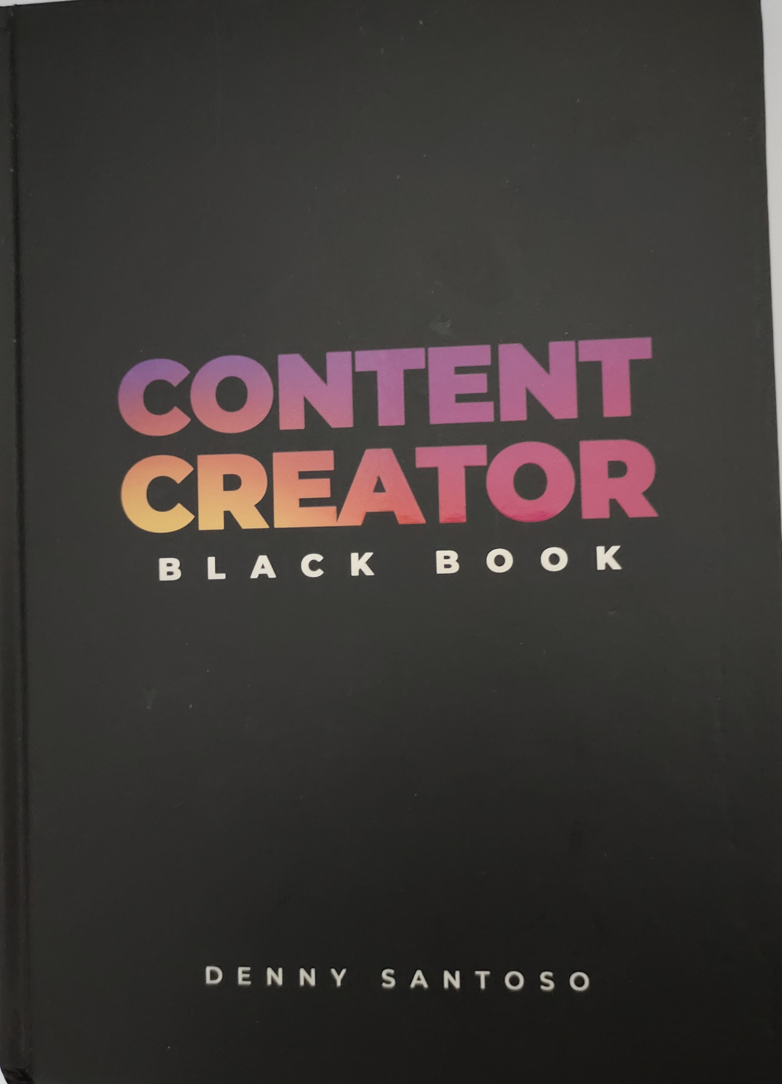 Content creator black book by Denny Santoso | Goodreads