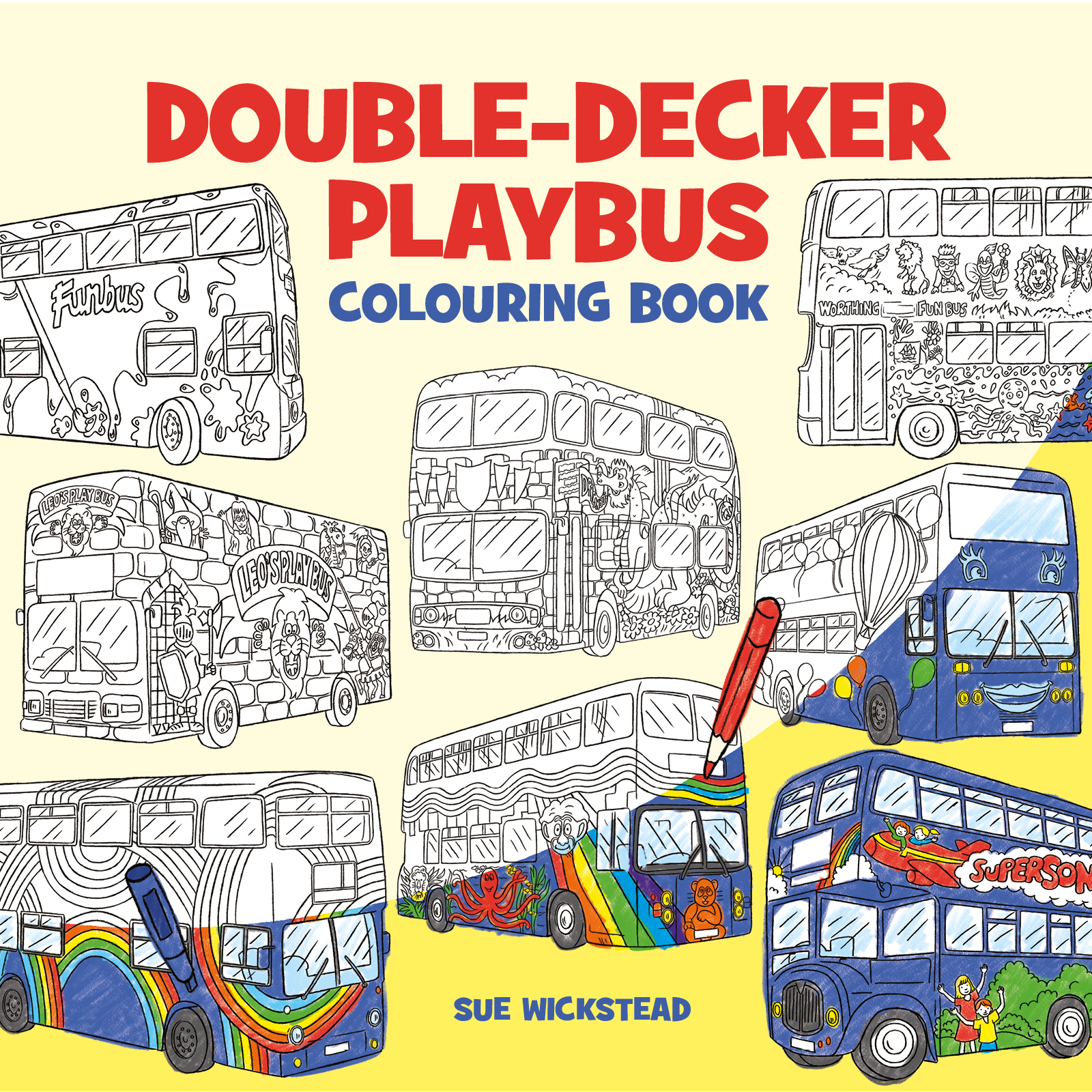 Double-Decker Playbus Colouring Book by Sue Wickstead | Goodreads