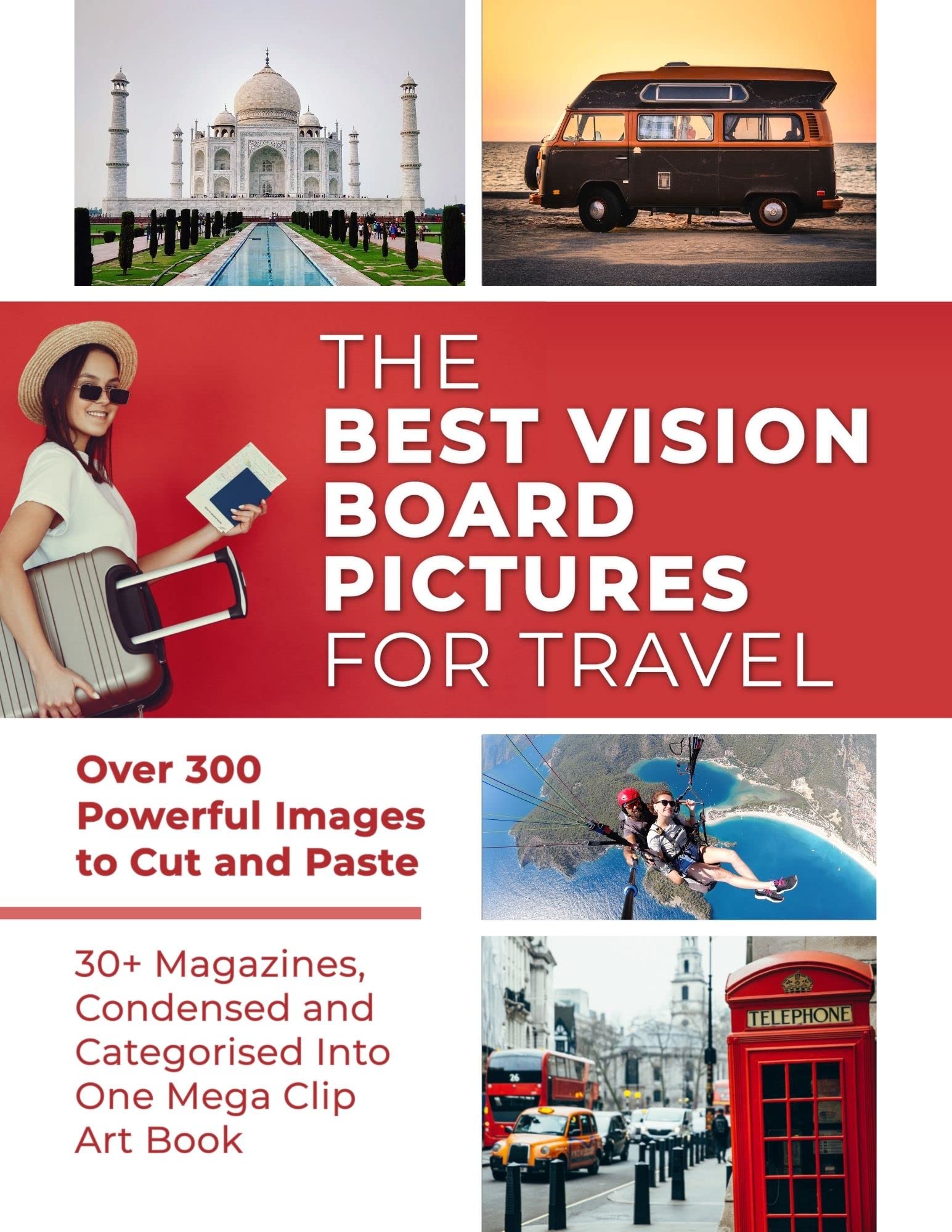 The Best Vision Board Pictures for Travel: Over 300 Powerful Images to ...