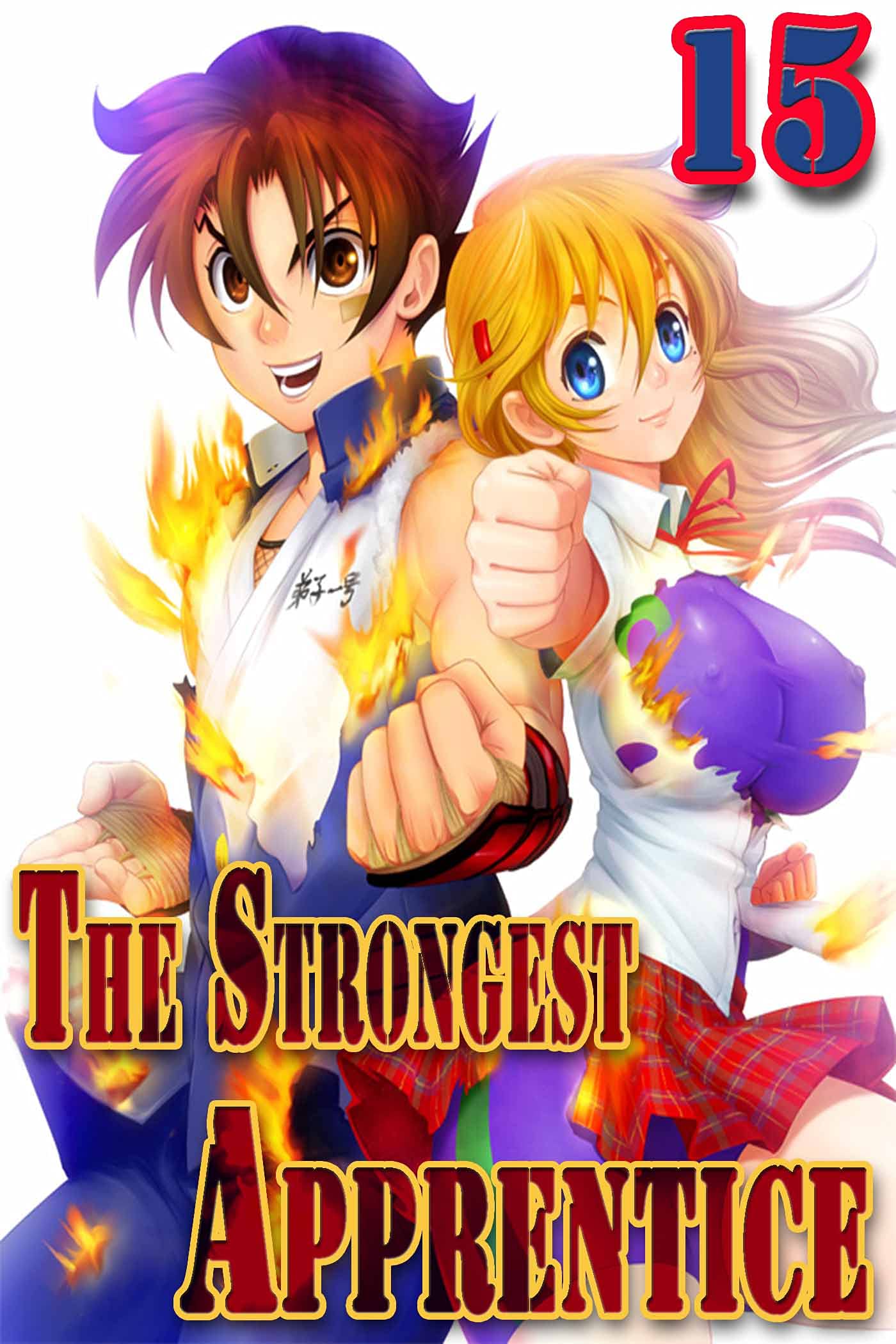 Fighting endlessly to be the best : The strongest Apprentice Manga 3-in ...