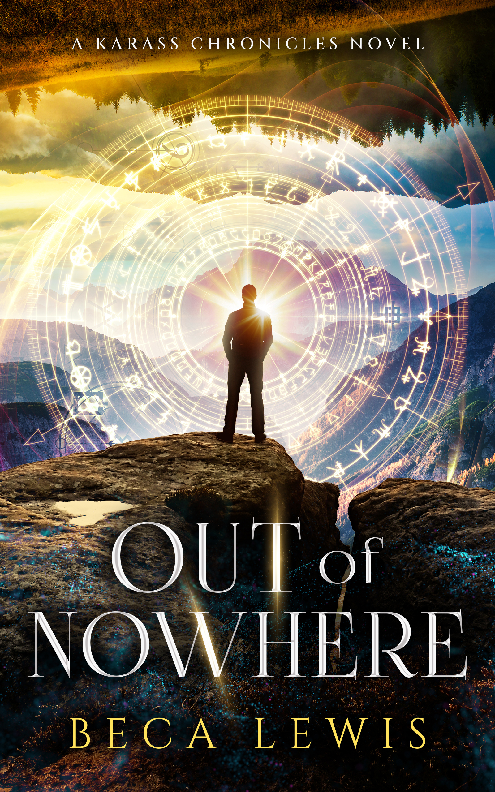 Out of Nowhere (Karass Chronicles #9) by Beca Lewis | Goodreads