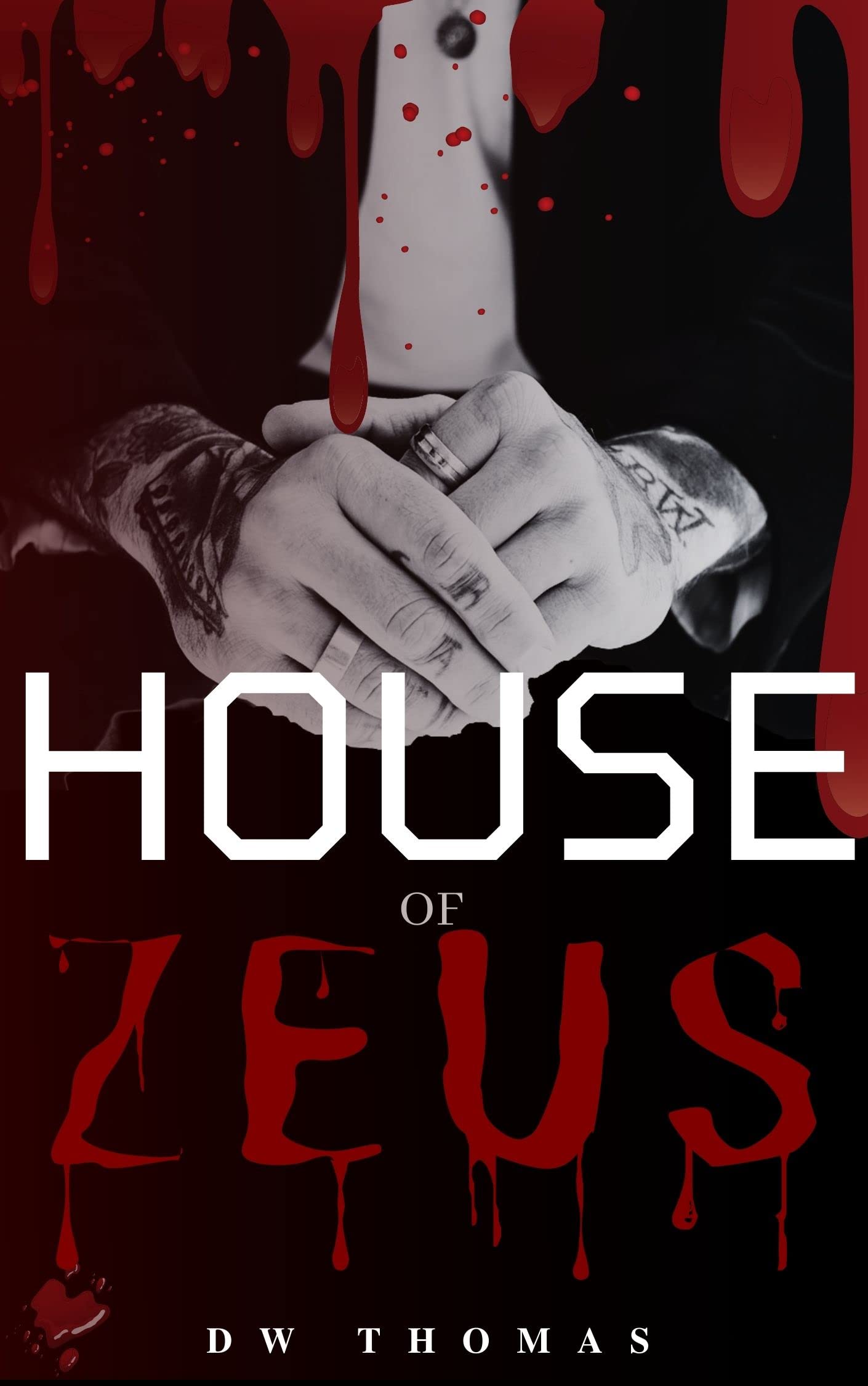 House of Zeus: Psychological Thriller by D.W. Thomas | Goodreads