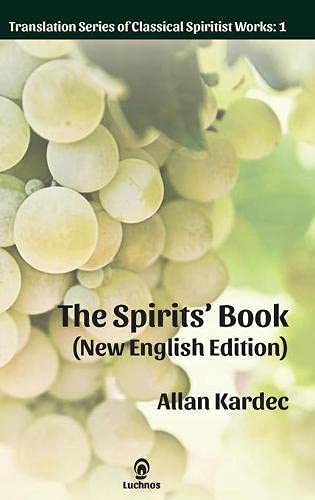 The Spirits' Book (New English Edition) by Allan Kardec | Goodreads