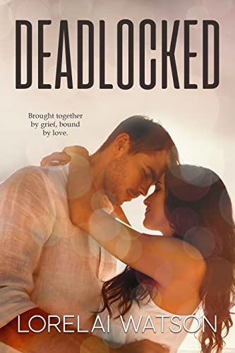 Deadlocked by Lorelai Watson | Goodreads