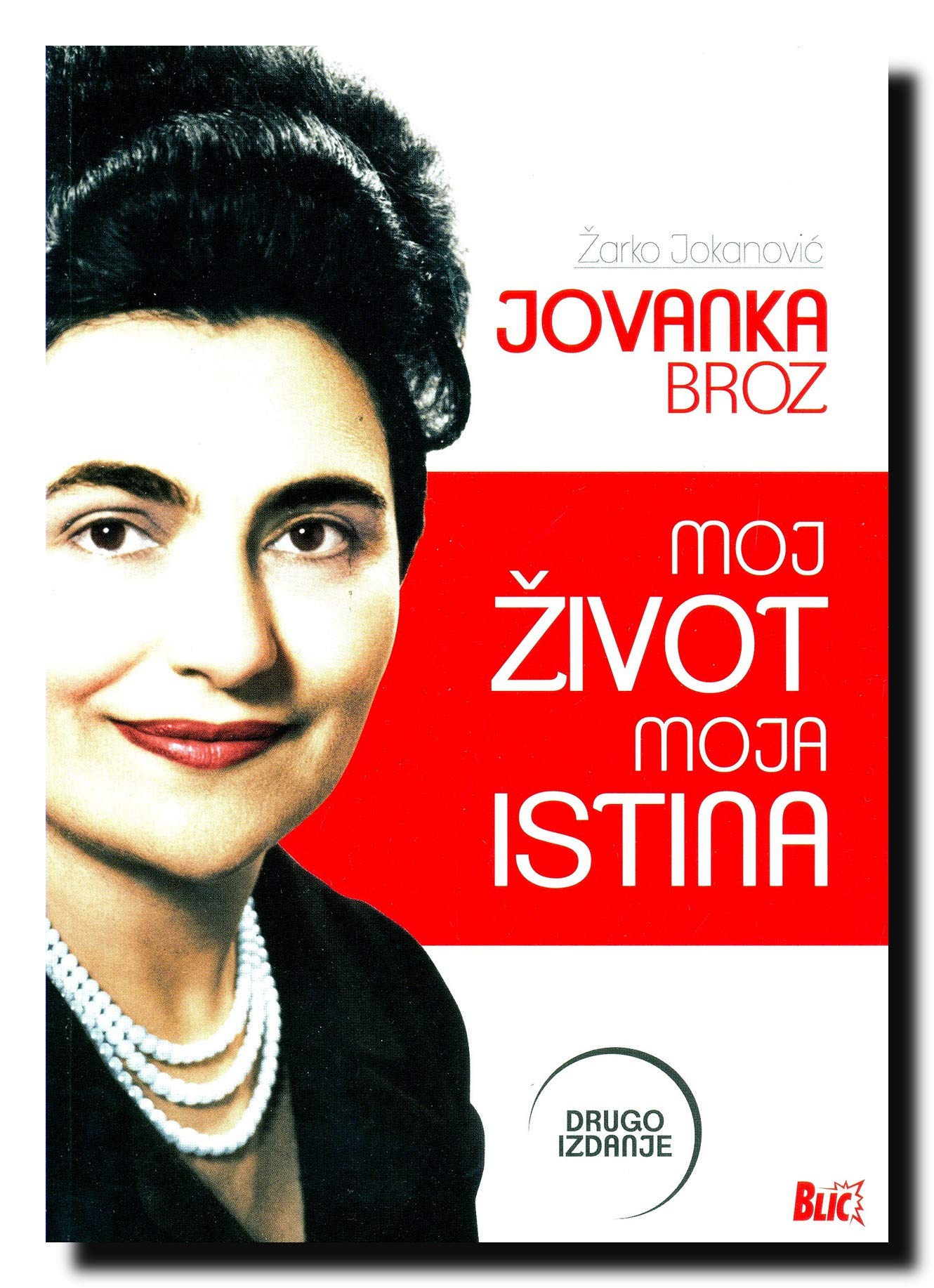 JOVANKA BROZ MOJ ZIVOT MOJA ISTINA by Žarko Jokanović | Goodreads