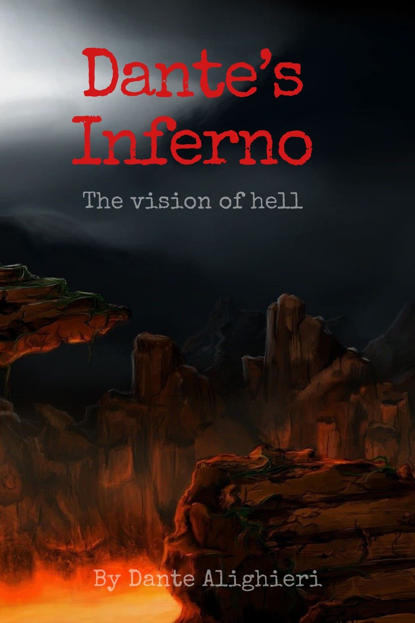 Dante’s Inferno The vision of hell (Illustrated): classic book by Dante ...