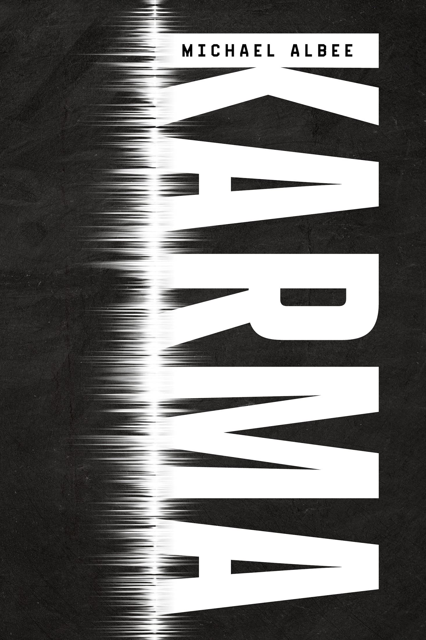 Karma by Michael Albee | Goodreads