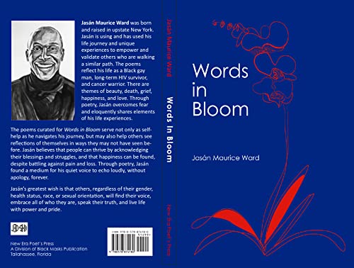 Words In Bloom | The Poems by Jasán Maurice Ward | Goodreads