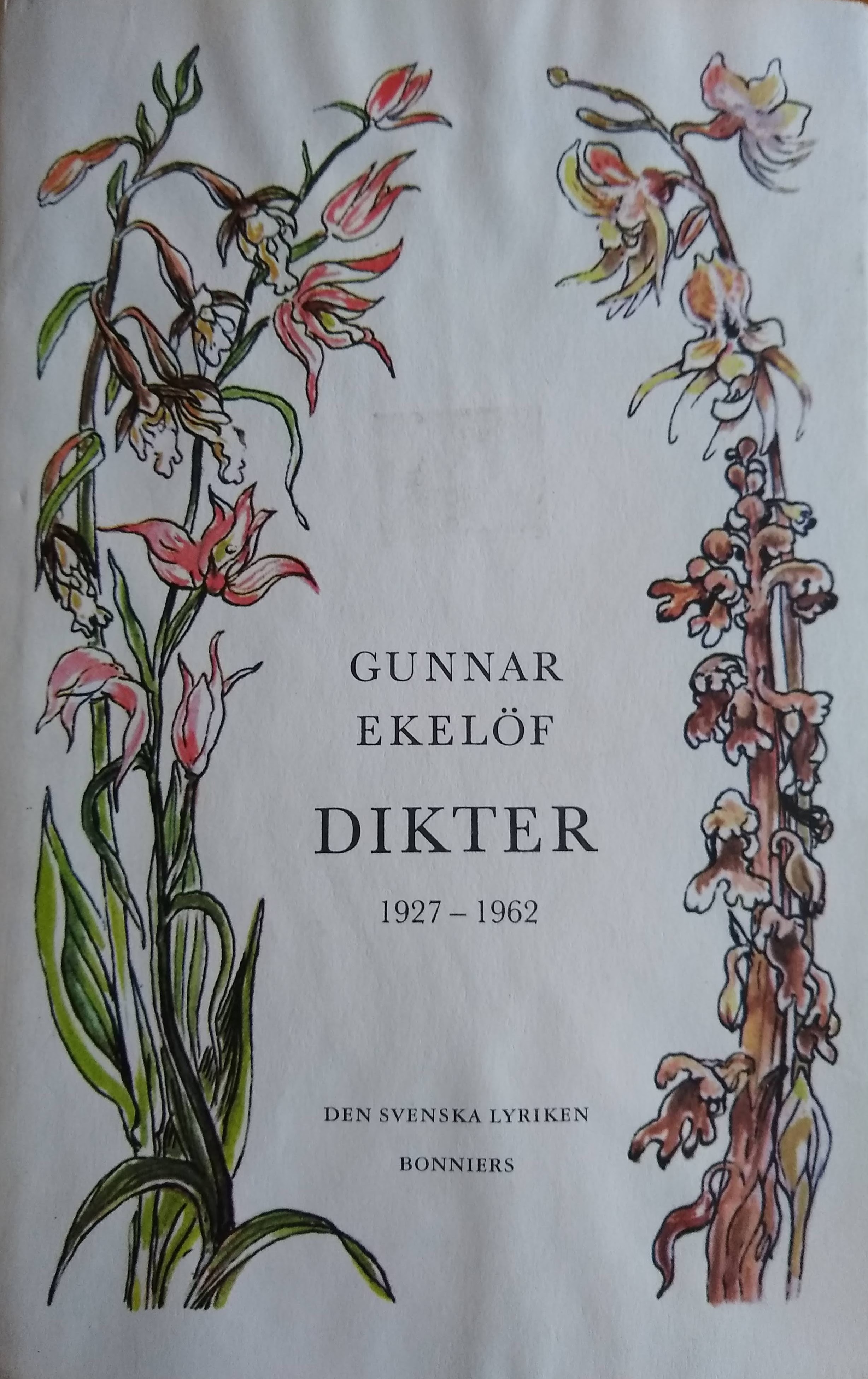 Dikter: 1927-1962 by Gunnar Ekelöf | Goodreads