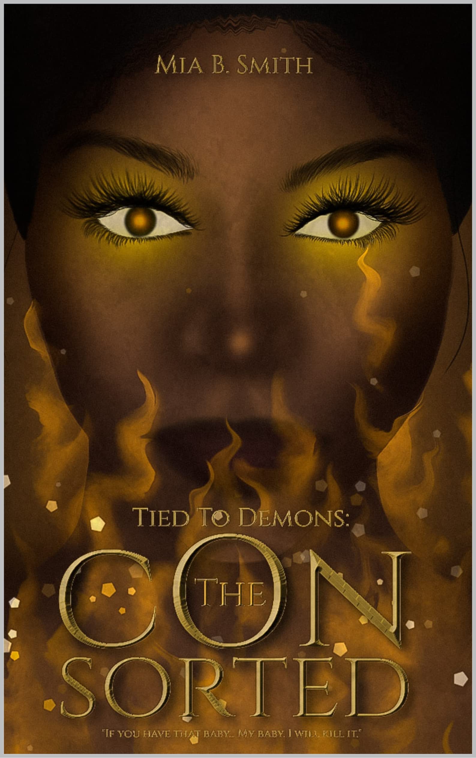 The Consorted (Tied to Demons Book 1) by Mia B. Smith | Goodreads