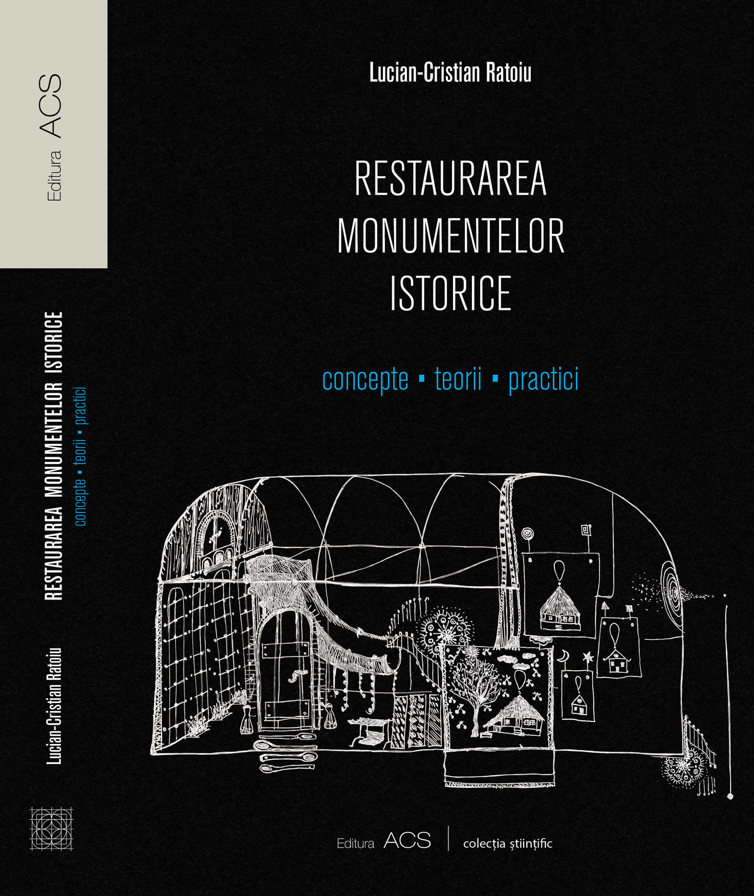 Restaurarea monumentelor istorice by Lucian-Cristian Ratoiu | Goodreads