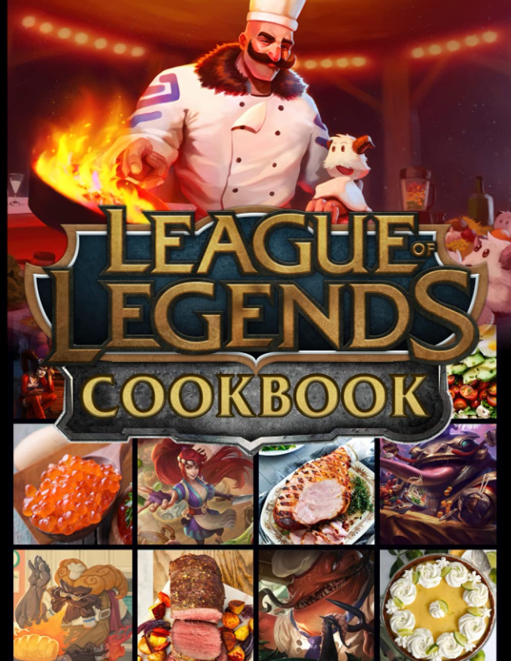 League Of Legends Cookbook: 20 Delicious Recipes To Get Started League ...