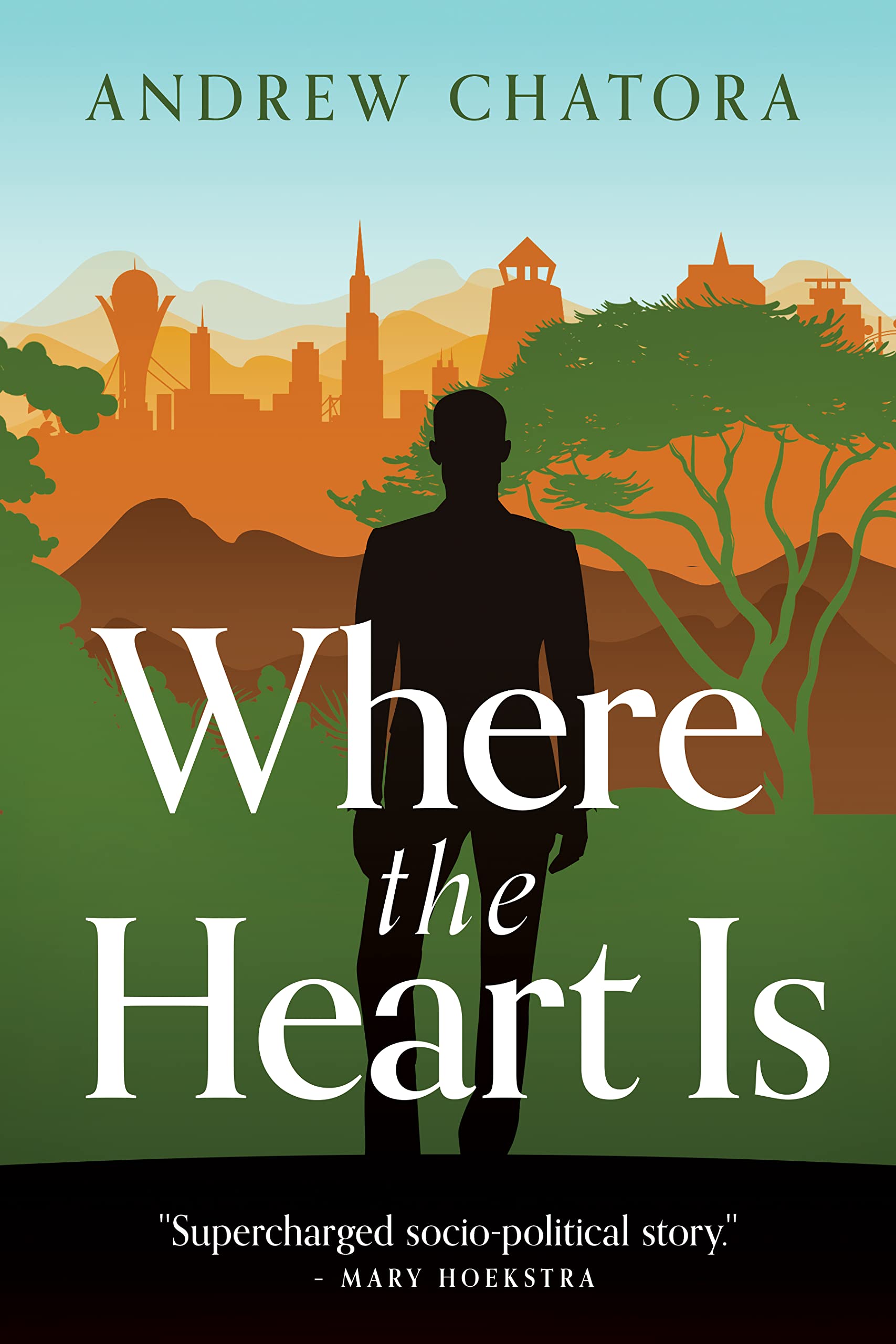 Where the Heart Is by Andrew Chatora | Goodreads