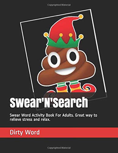Swear'N'Search: Swear Word Activity Book For Adults. Great way to ...