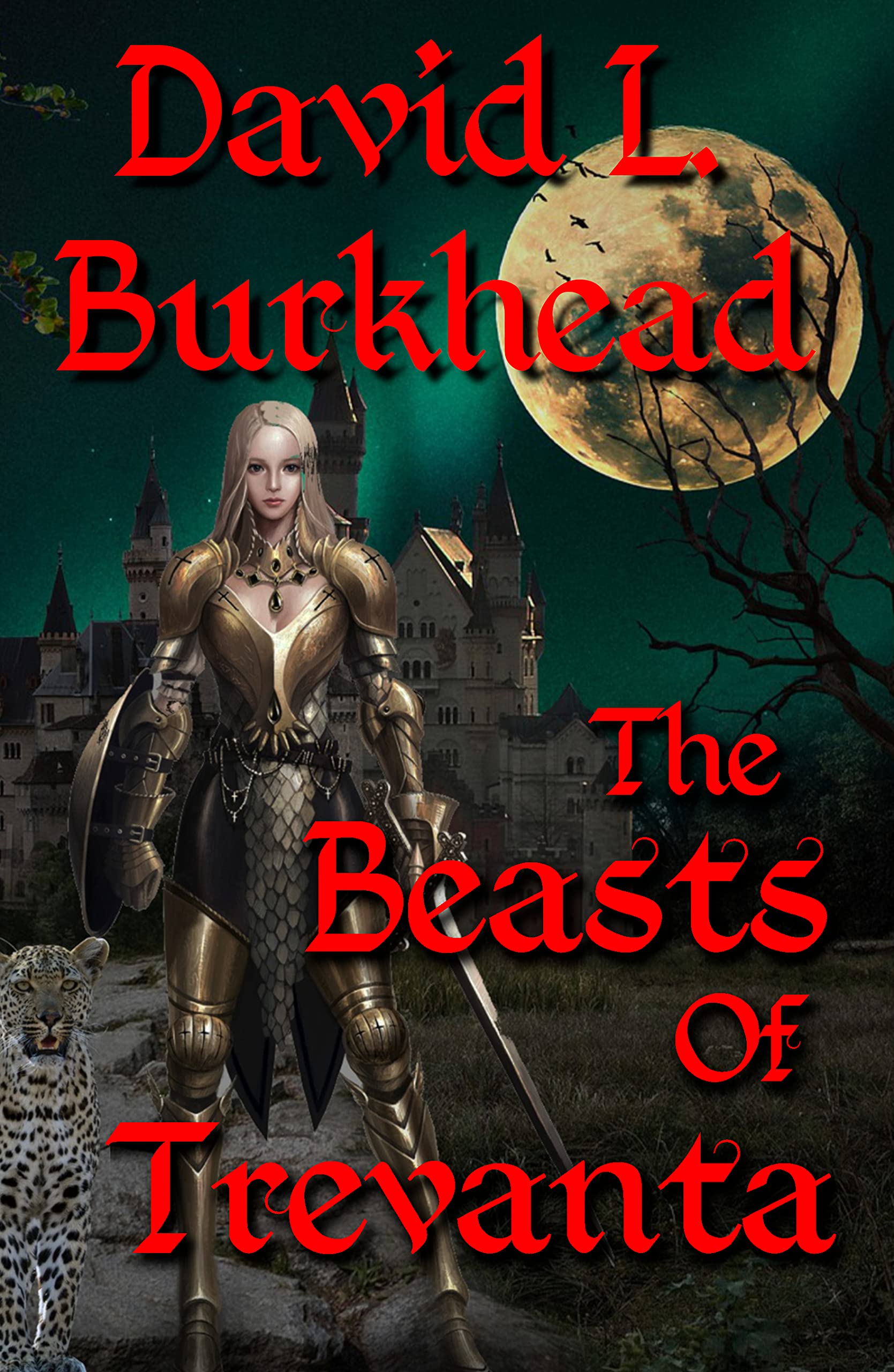 The Beasts of Trevanta by David L. Burkhead | Goodreads