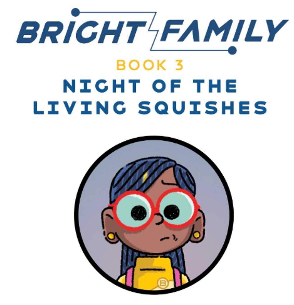 Bright Family Book 3 Night of the Living Squishes: kids books ages 3-5 ...