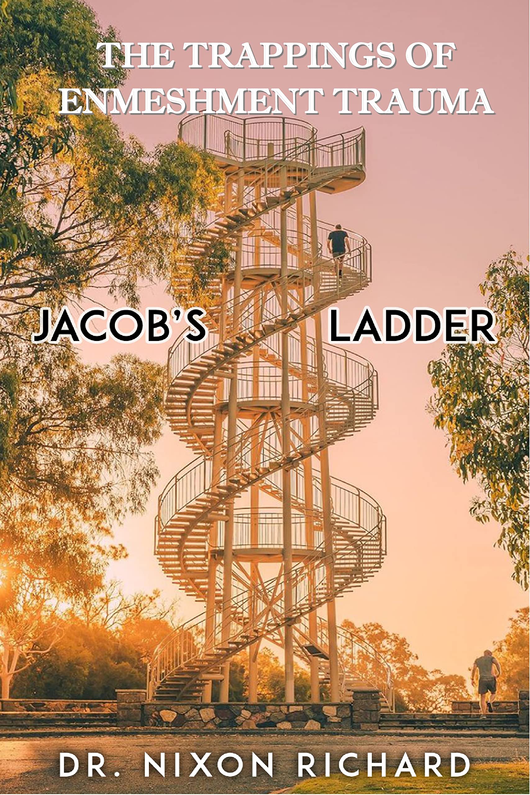 The Trappings Of Enmeshment Trauma by Nixon Richard | Goodreads