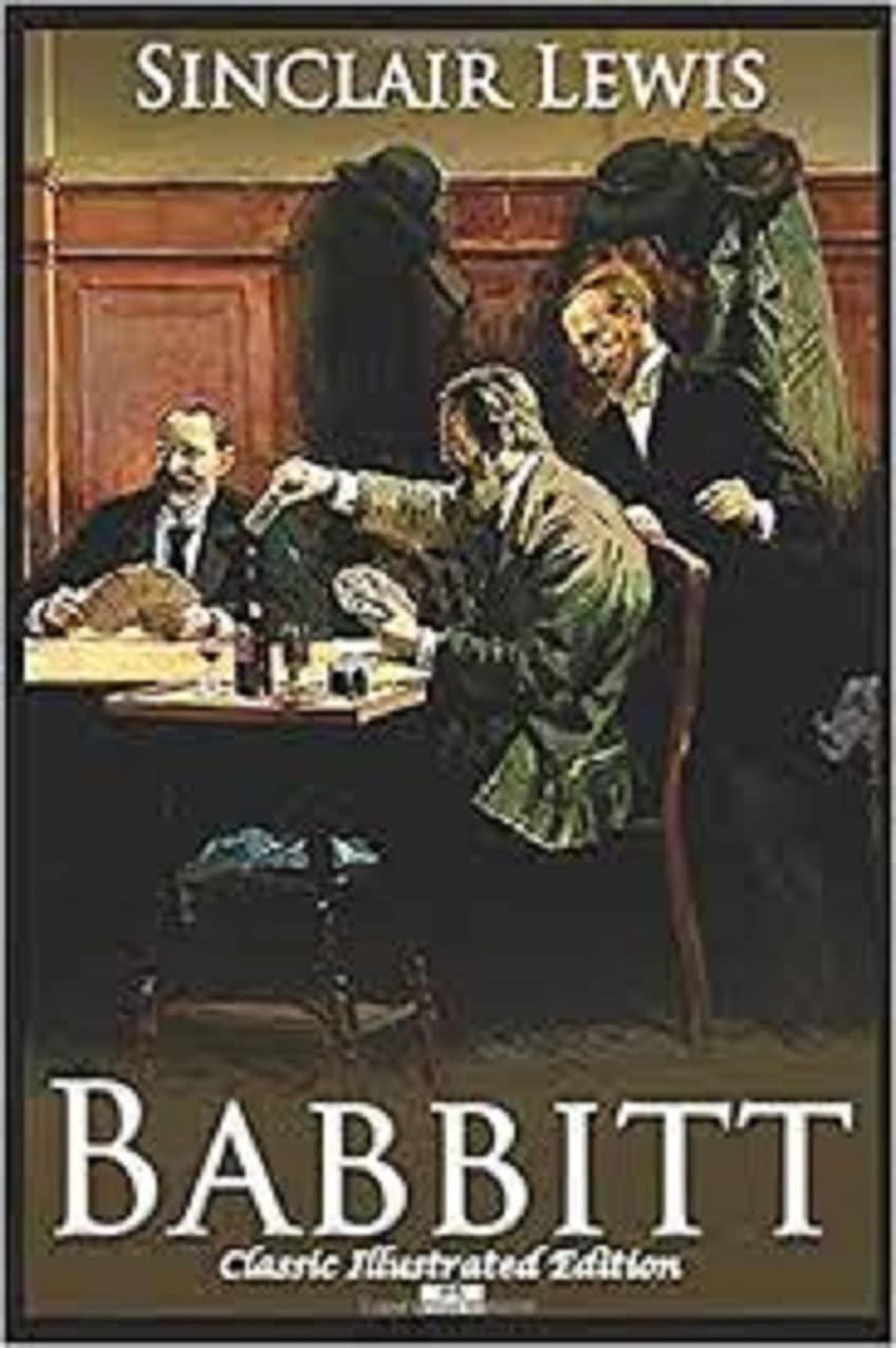 Sinclair Lewis: Babbitt-Original Classic Edition by Sinclair Lewis | Goodreads
