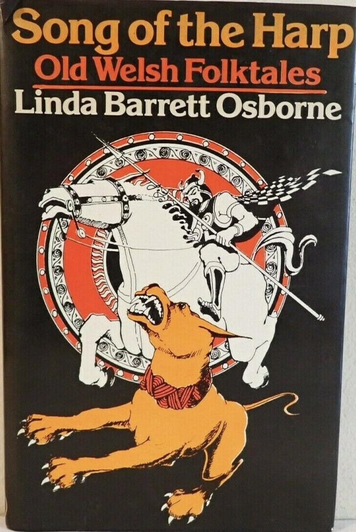 Song of the Harp: Old Welsh Folktales by Linda Barrett Osborne | Goodreads