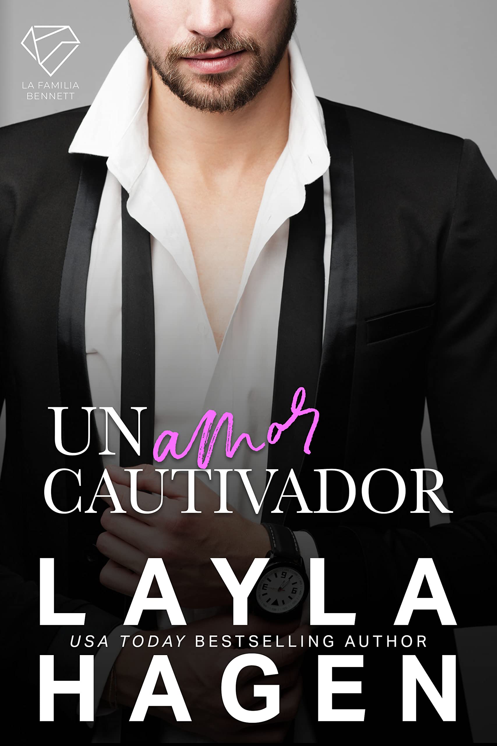 Un amor cautivador (La familia Bennett) by Layla Hagen | Goodreads