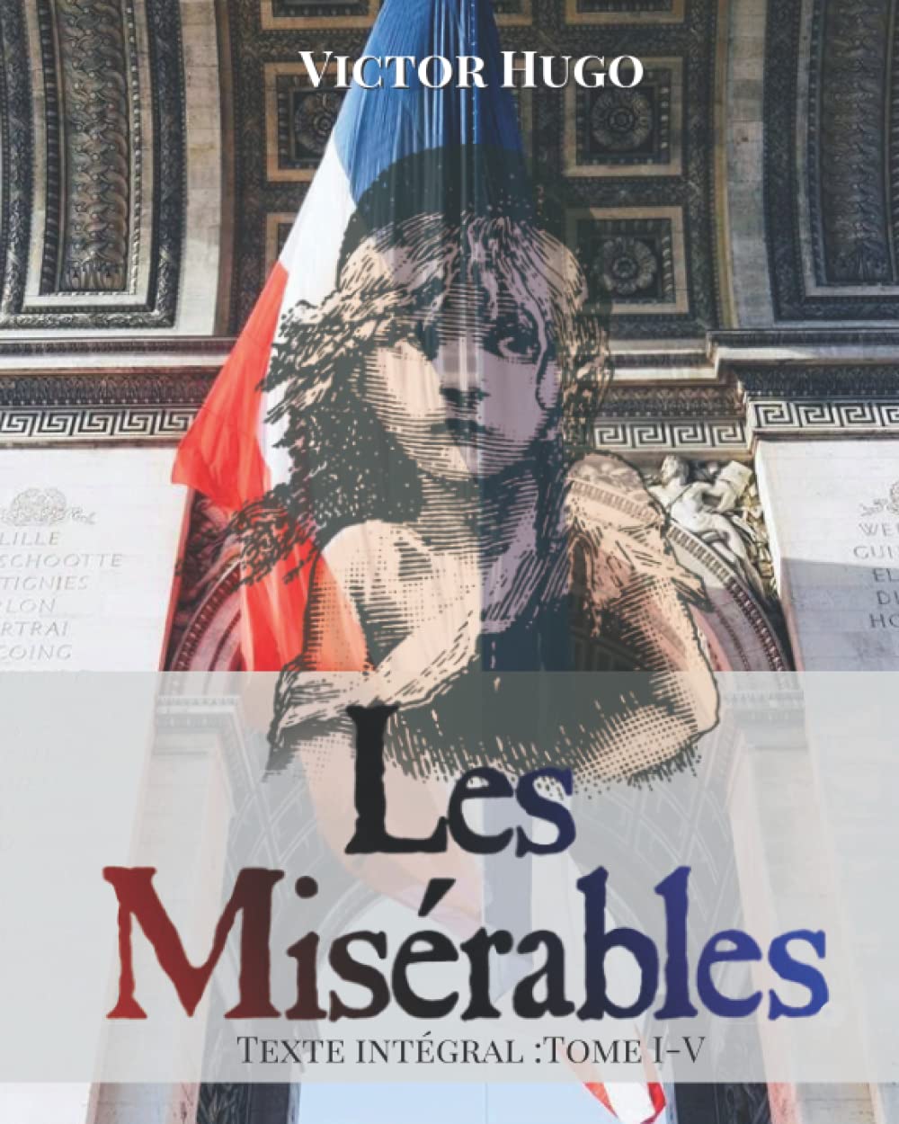 Les Misérables Texte intégral :Tome I-V: Edition Collector by Victor ...