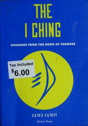 The I Ching or Book of Changes by Fu Hsi | Goodreads
