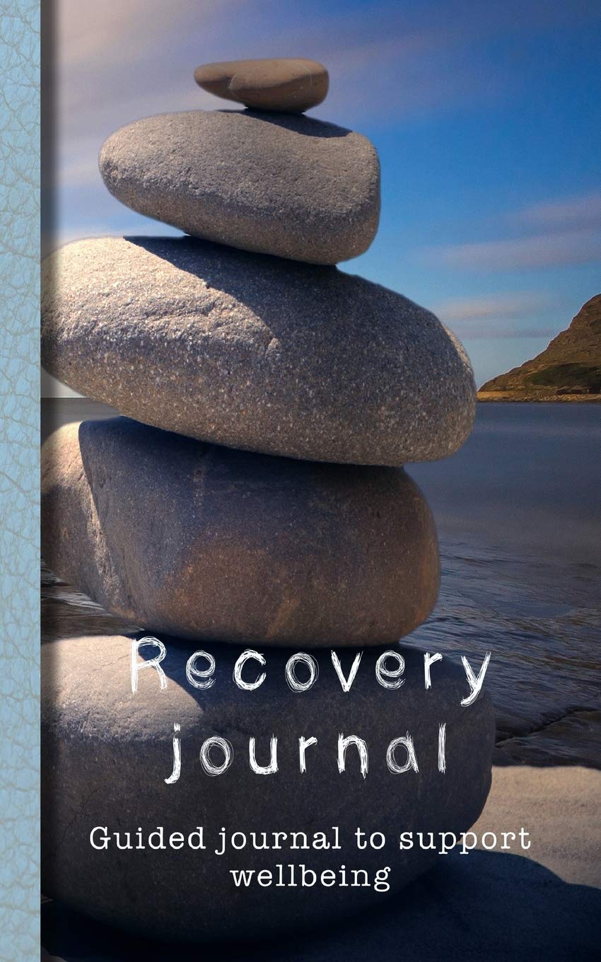 Recovery Journal: Healing stones guided journal to support wellbeing by ...