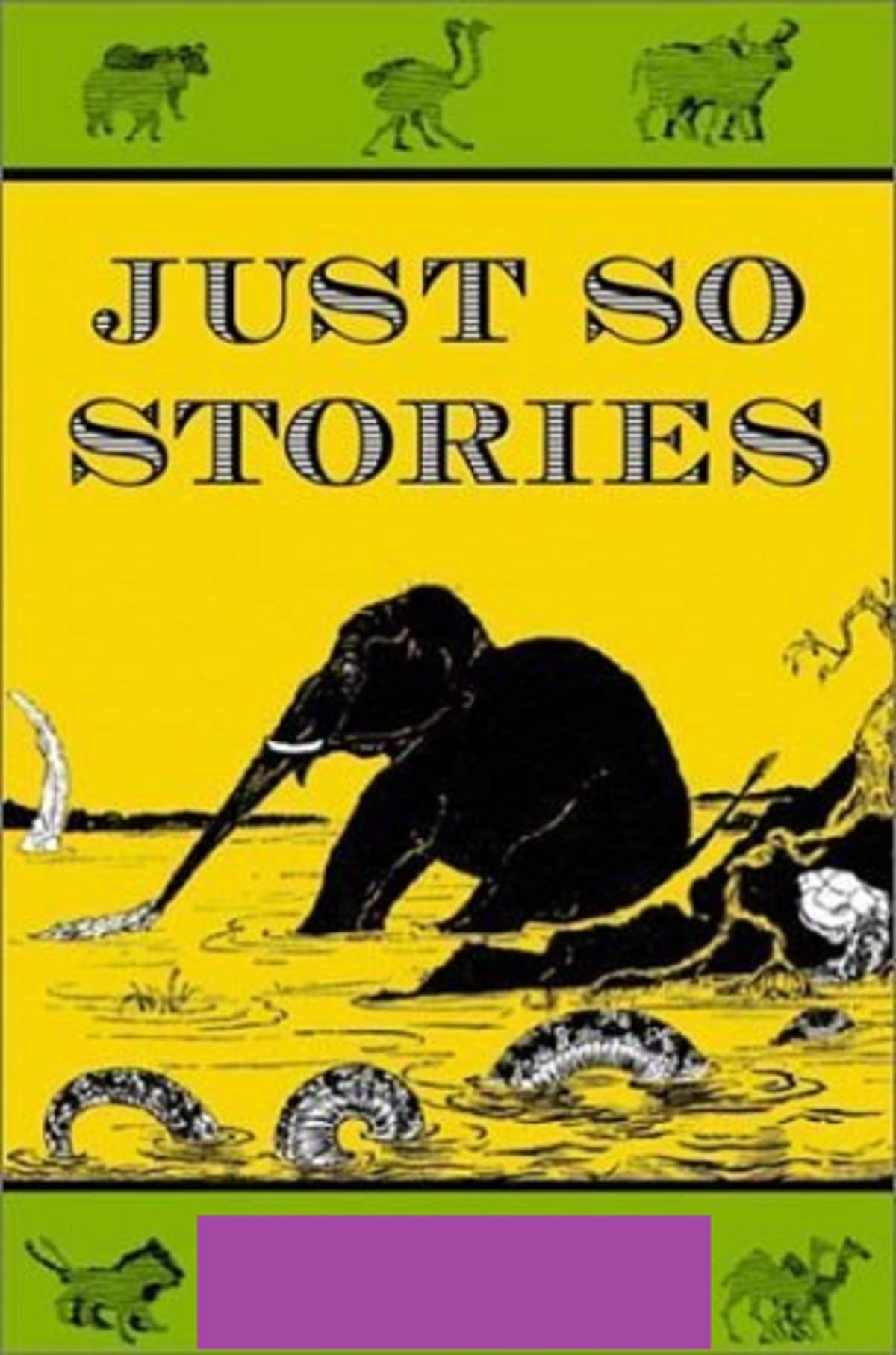 Just So Stories-Classic Original Edition by Rudyard Kipling | Goodreads