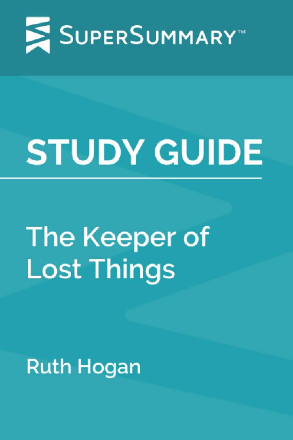 Study Guide: The Keeper of Lost Things by Ruth Hogan by SuperSummary ...