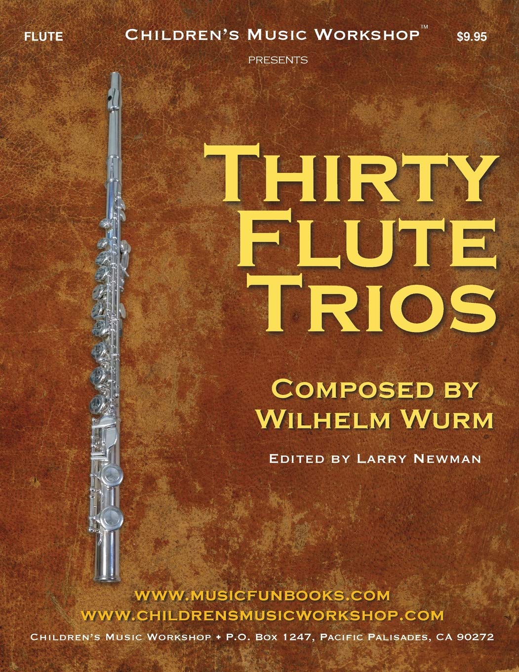 Thirty Flute Trios: by Wilhelm Wurm by Mr. Larry E. Newman | Goodreads