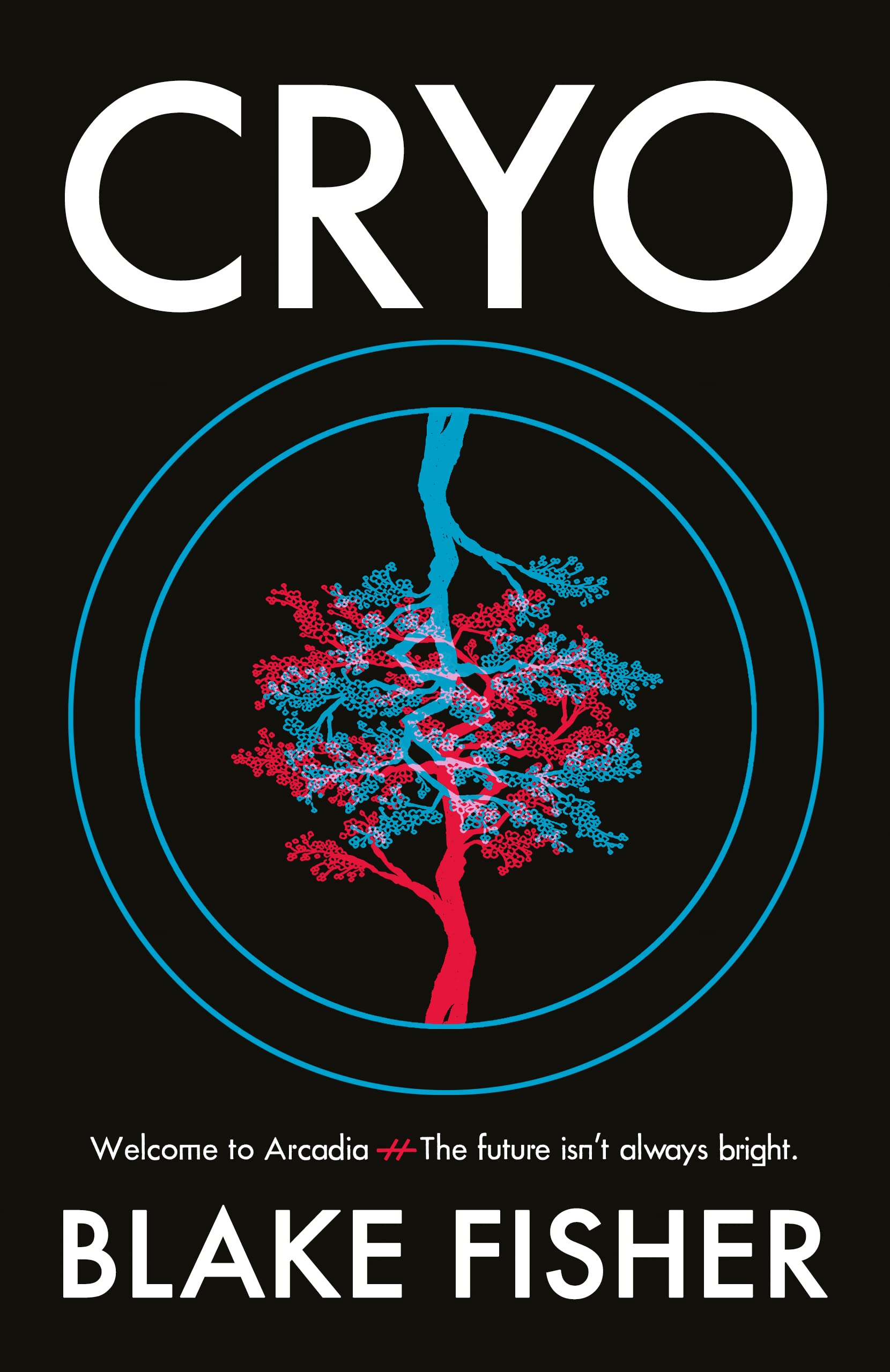 Cryo (Cryo Series Book 1) by Blake Fisher | Goodreads