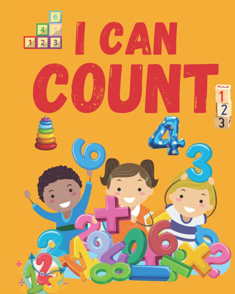 I Can Count: Preschool to Kindergarten Workbook - Practice Number ...