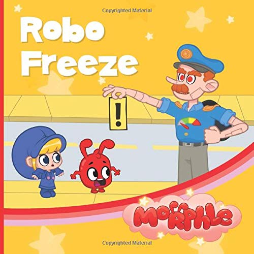 Robo Freeze: My Magic Pet Morphle - Educational Book for Kids - Picture ...