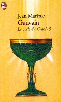 Gauvain (Le Cycle du Graal, #5) by Jean Markale | Goodreads