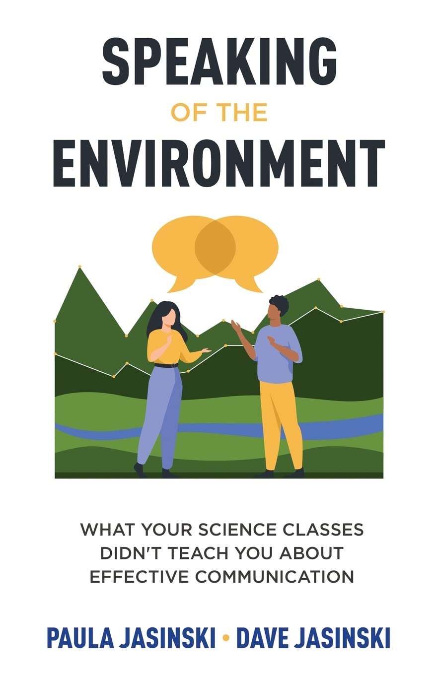 Speaking of the Environment: What Your Science Classes Didn’t Teach You ...