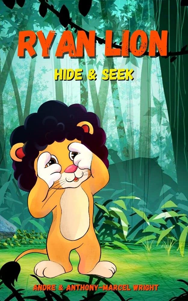Ryan Lion: Hide and Seek (Ryan Lion Books Book 1) by AnDre Wright ...