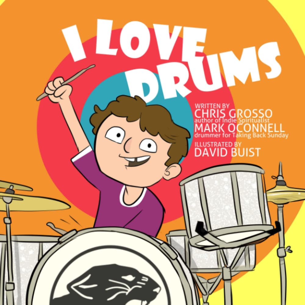 I Love Drums by Chris Grosso | Goodreads