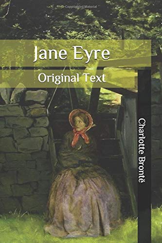 Jane Eyre: Original Text by Charlotte Brontë | Goodreads